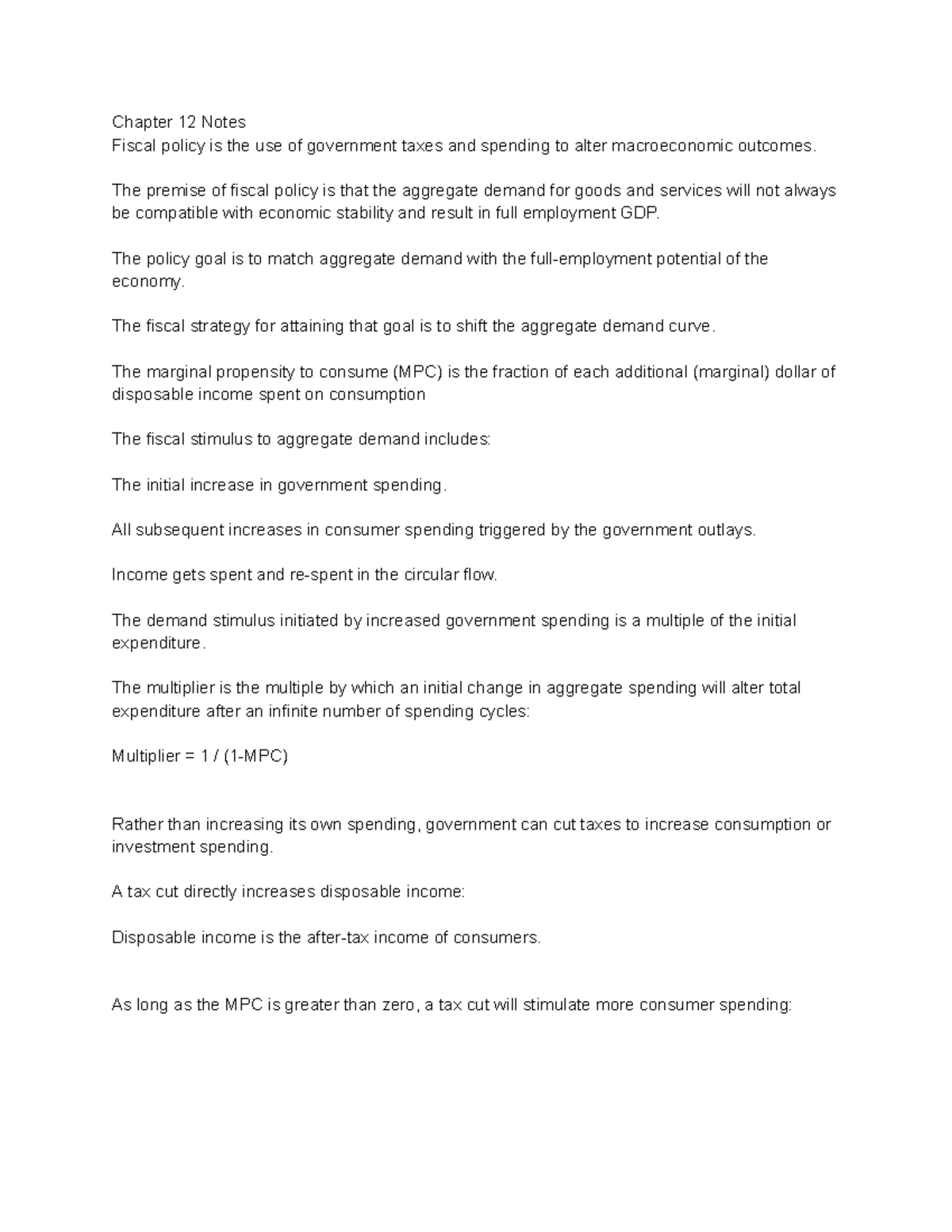 Chapter 12 Notes - Google Docs - Chapter 12 Notes Fiscal policy is the ...