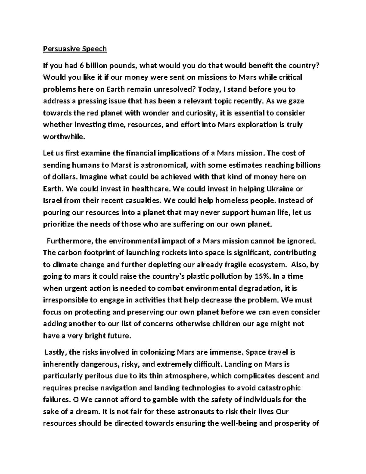 Persuasive Speech - Sopeech on going to mars - Persuasive Speech If you ...