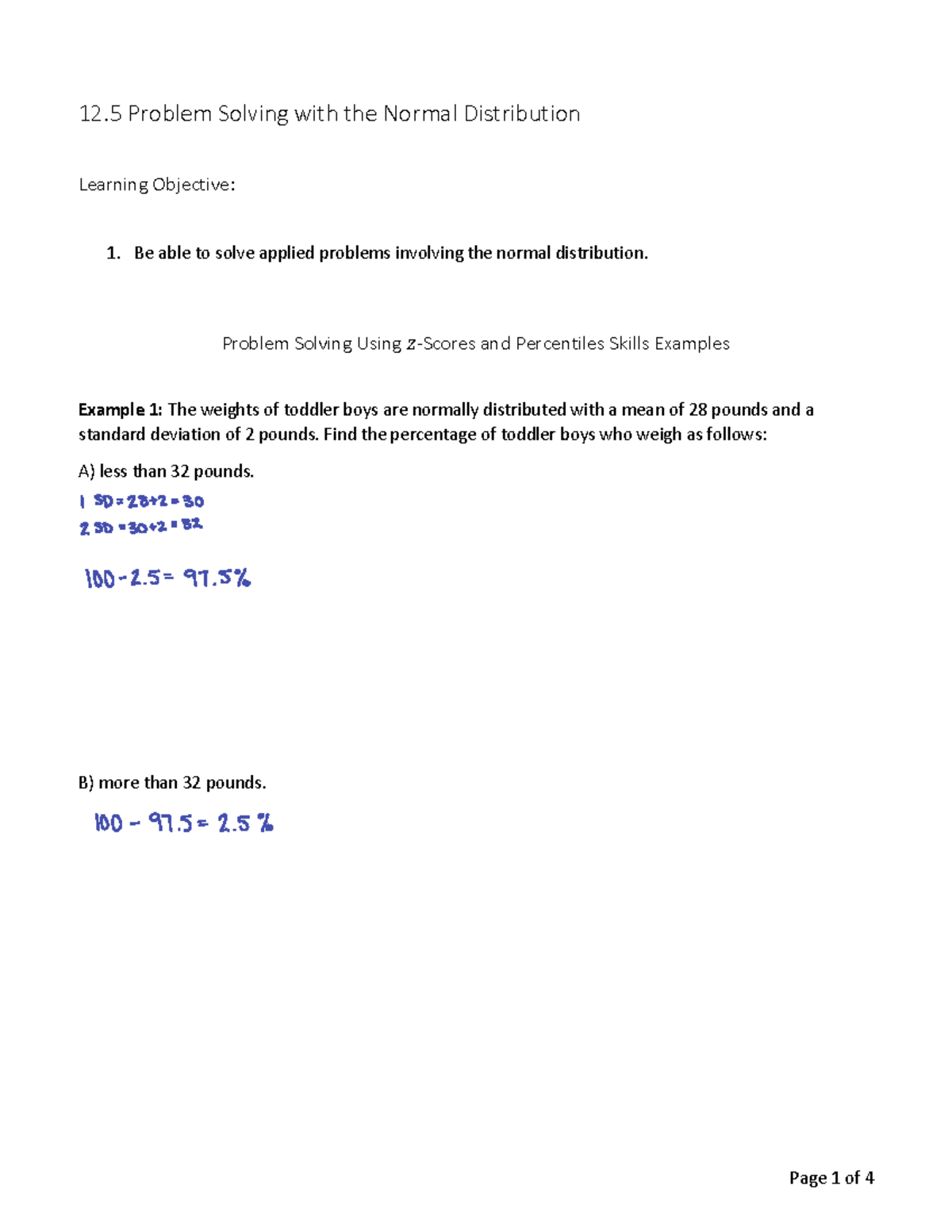 Chapter 12 Section 5 - 12 Problem Solving with the Normal Distribution Learning Objective: 1. Be ...