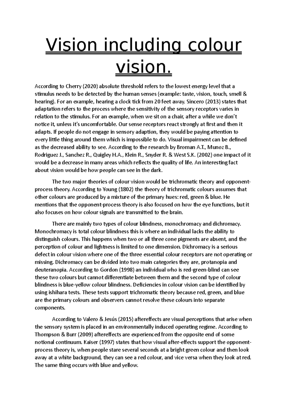 Tute 6 (Colour) - TUTE FOR WEEK - Vision including colour vision ...