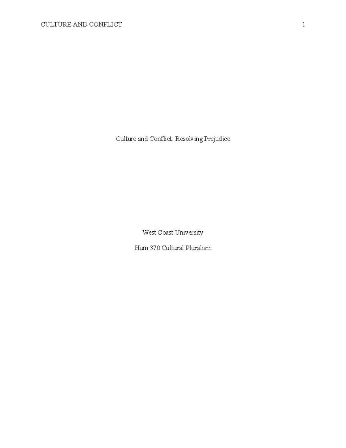 Week 2 Assignment Culture and Conflict Reflection Essay - Culture and ...