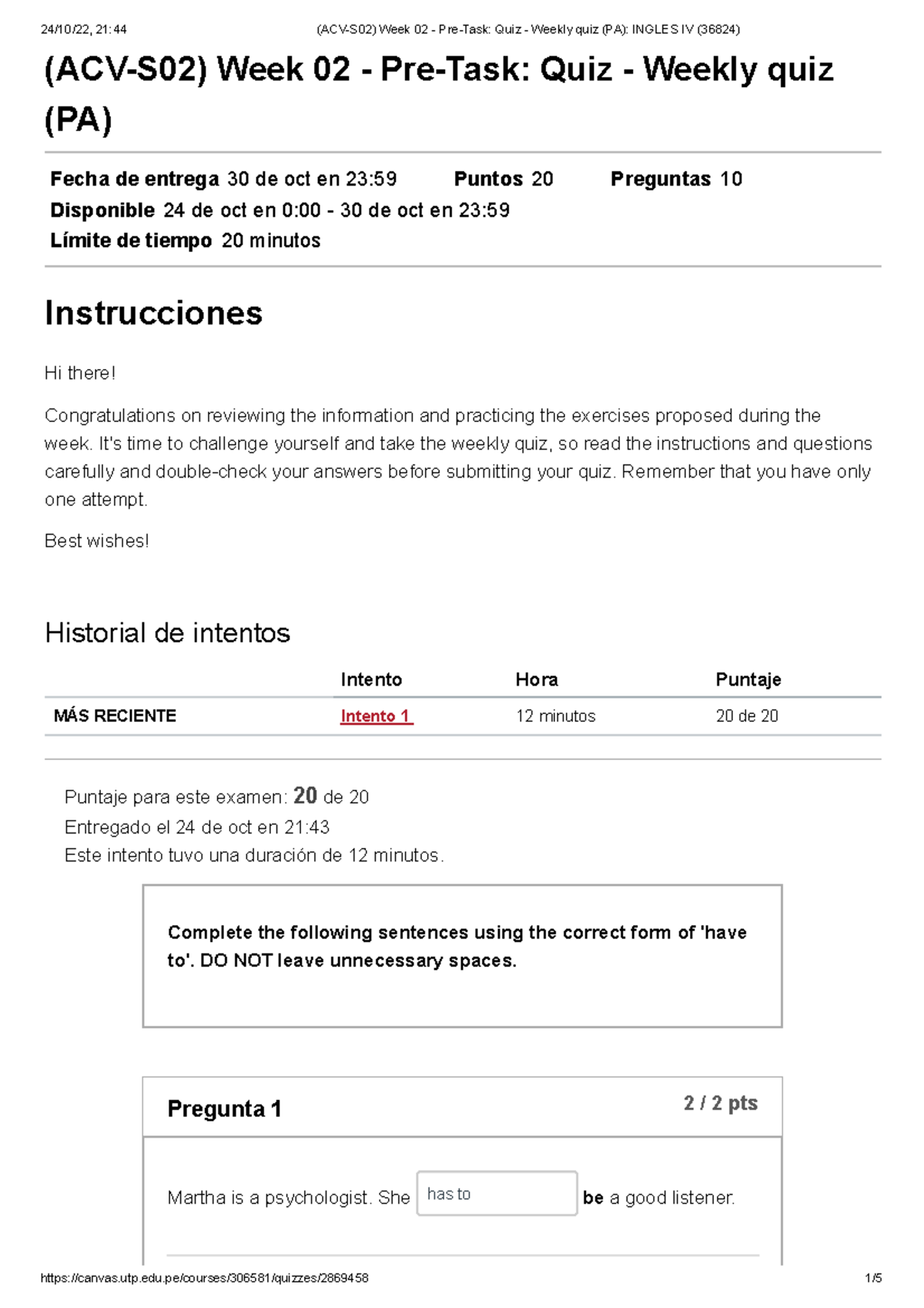 (ACV-S02) Week 02 - Pre-Task Quiz - Weekly quiz (PA) Ingles IV (36824 ...