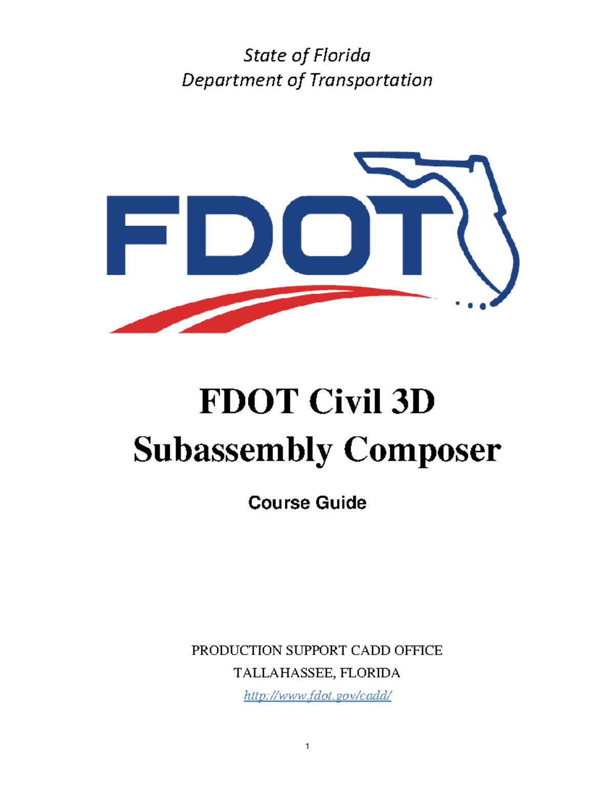 Fdotc 3dsubassemblycomposer - 1 State of Florida Department of ...