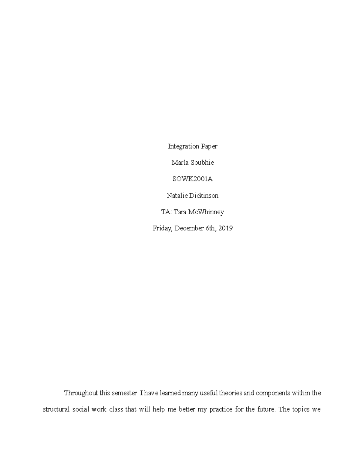 Structural Analysis Integration Paper - Integration Paper Marla Soubhie ...