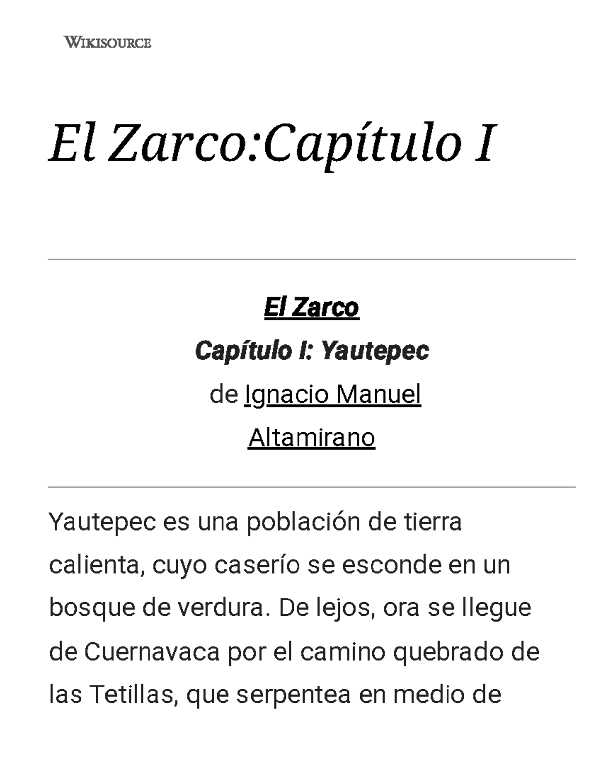 El Zarco Capítulo I - Wikisource - El Zarco:Capítulo I E l Za rco Ca p í tu lo I: Ya u tep ec de ...