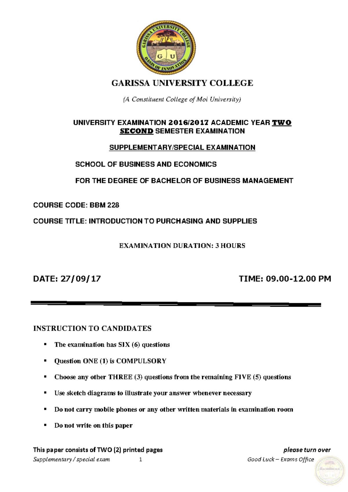 BBM 228 Introduction TO Purchasing AND Supplies - Supplementary / special exam 1 Good Luck ...