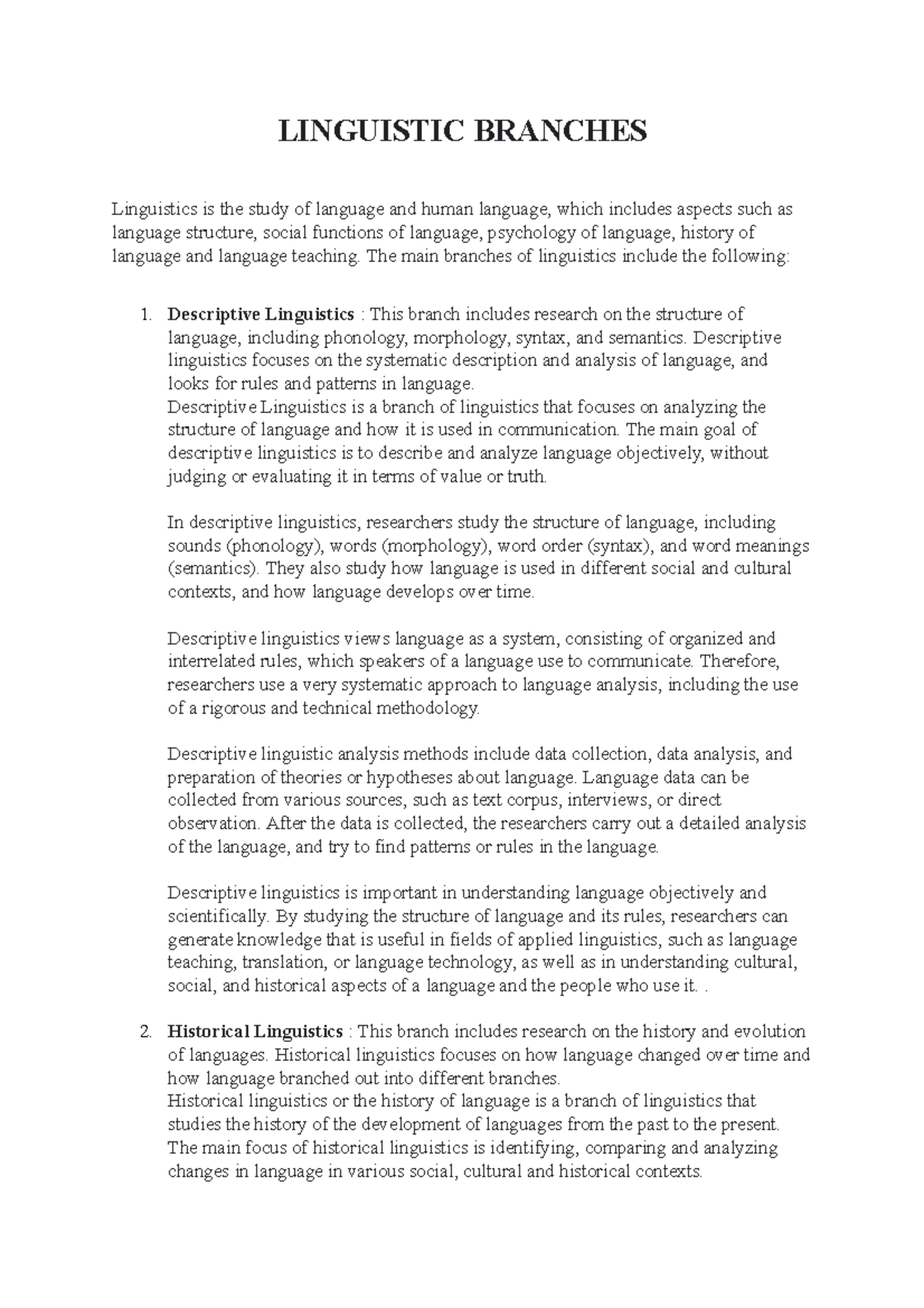 A branch of linguistics - LINGUISTIC BRANCHES Linguistics is the study ...