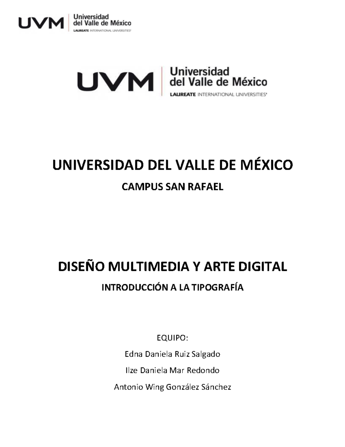 A1 IDMR FT - La tipografía en el diseño - UNIVERSIDAD DEL VALLE DE M.. CAMPUS SAN RAFAEL DISE—O ...