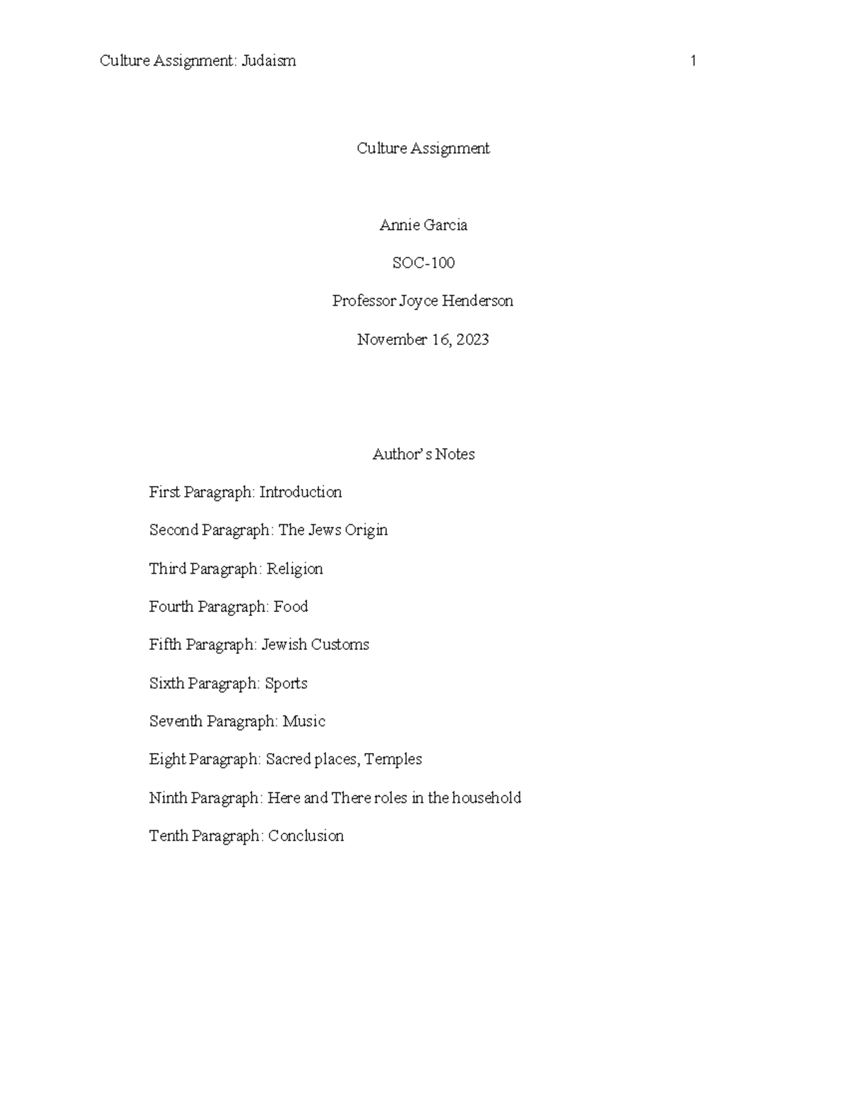 Cultural Assignment SOC-100 - Culture Assignment Annie Garcia SOC ...