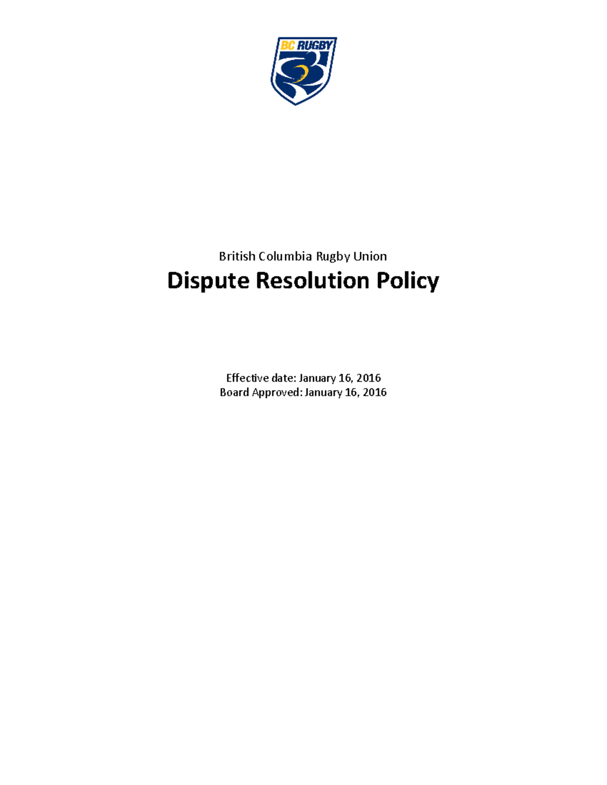 Policy Dispute Resolution Policy - British Columbia Rugby Union Dispute ...