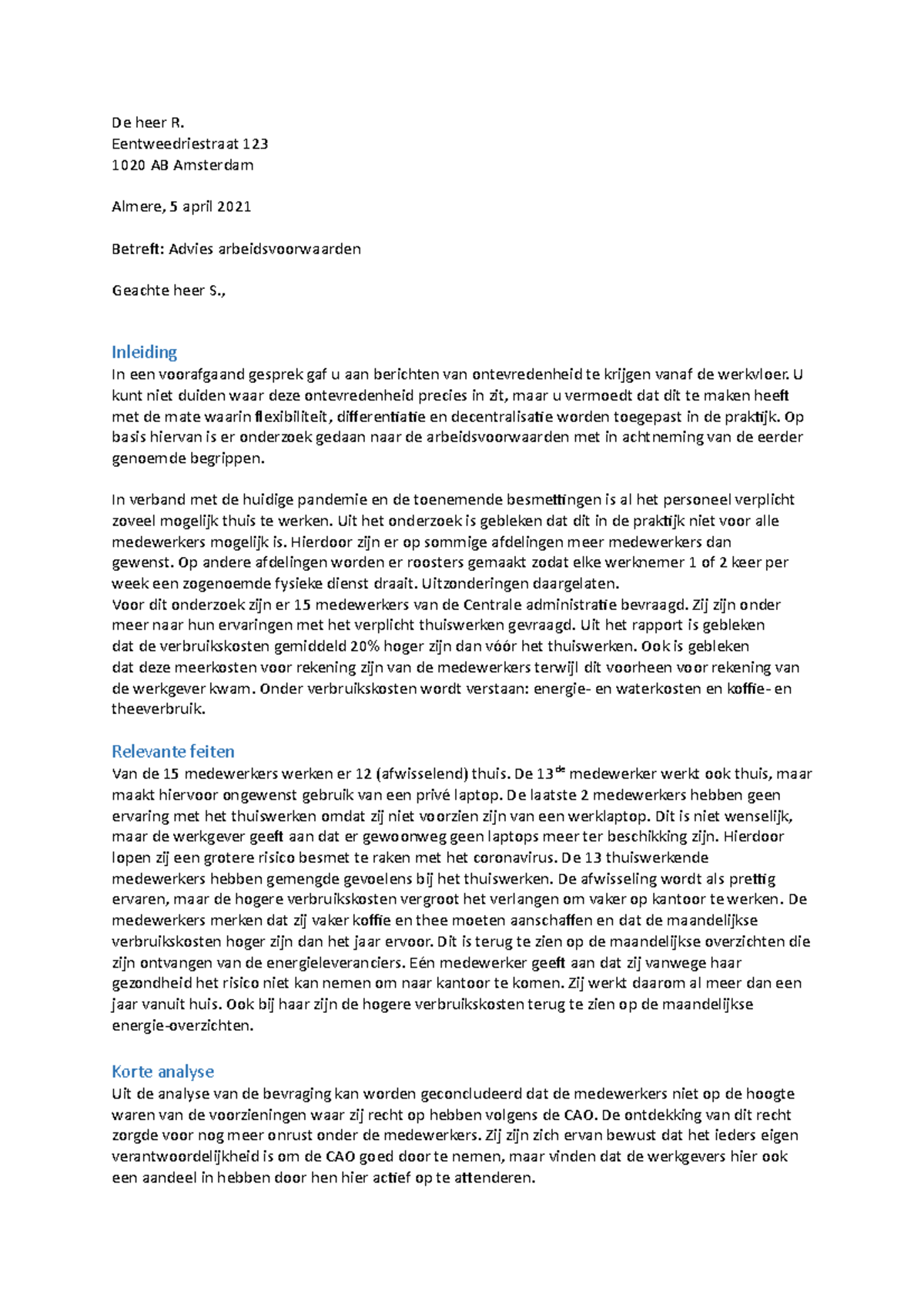 Adviesbrief a en i - De heer R. Eentweedriestraat 123 1020 AB Amsterdam ...