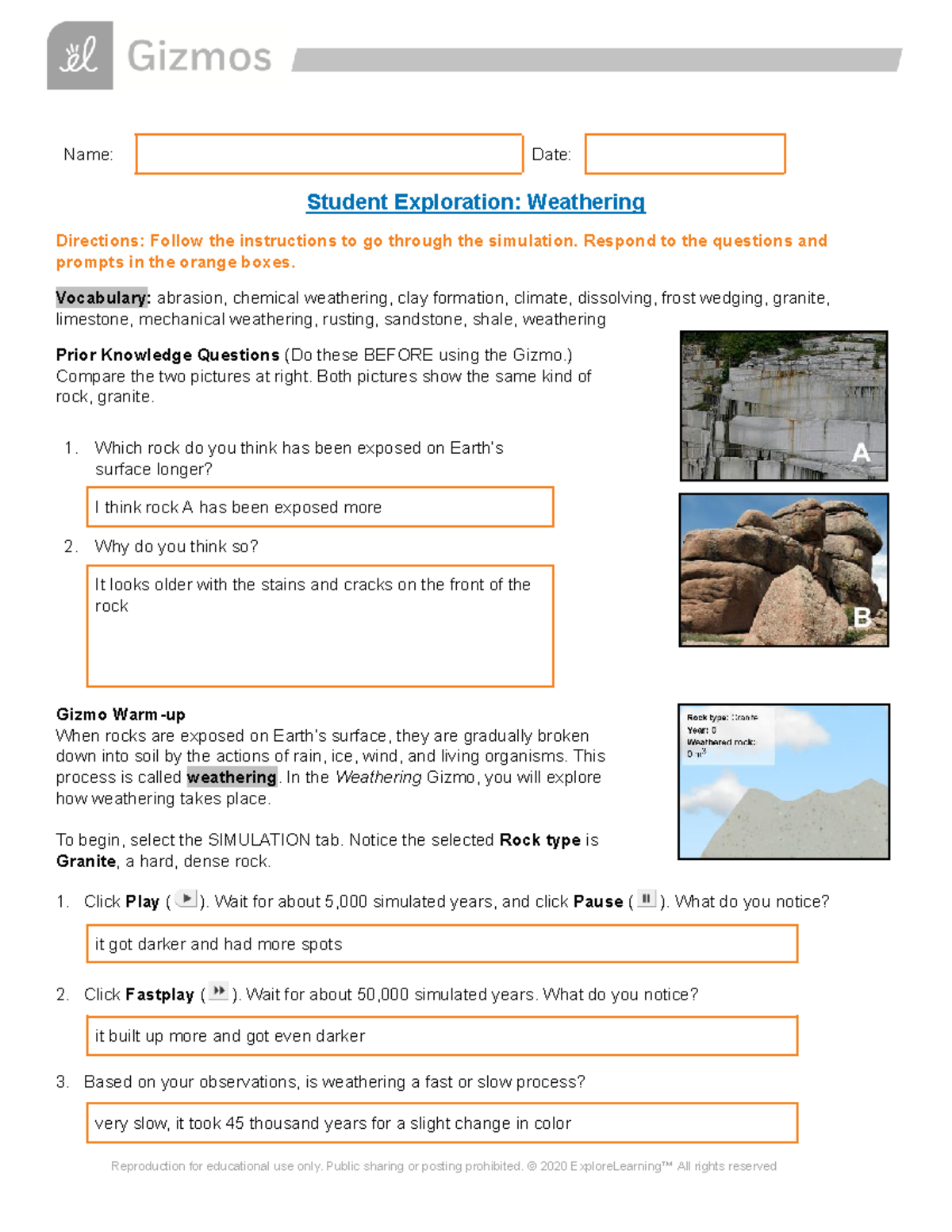 Copy of Weathering Gizmos - Name: Date: Student Exploration: Weathering ...