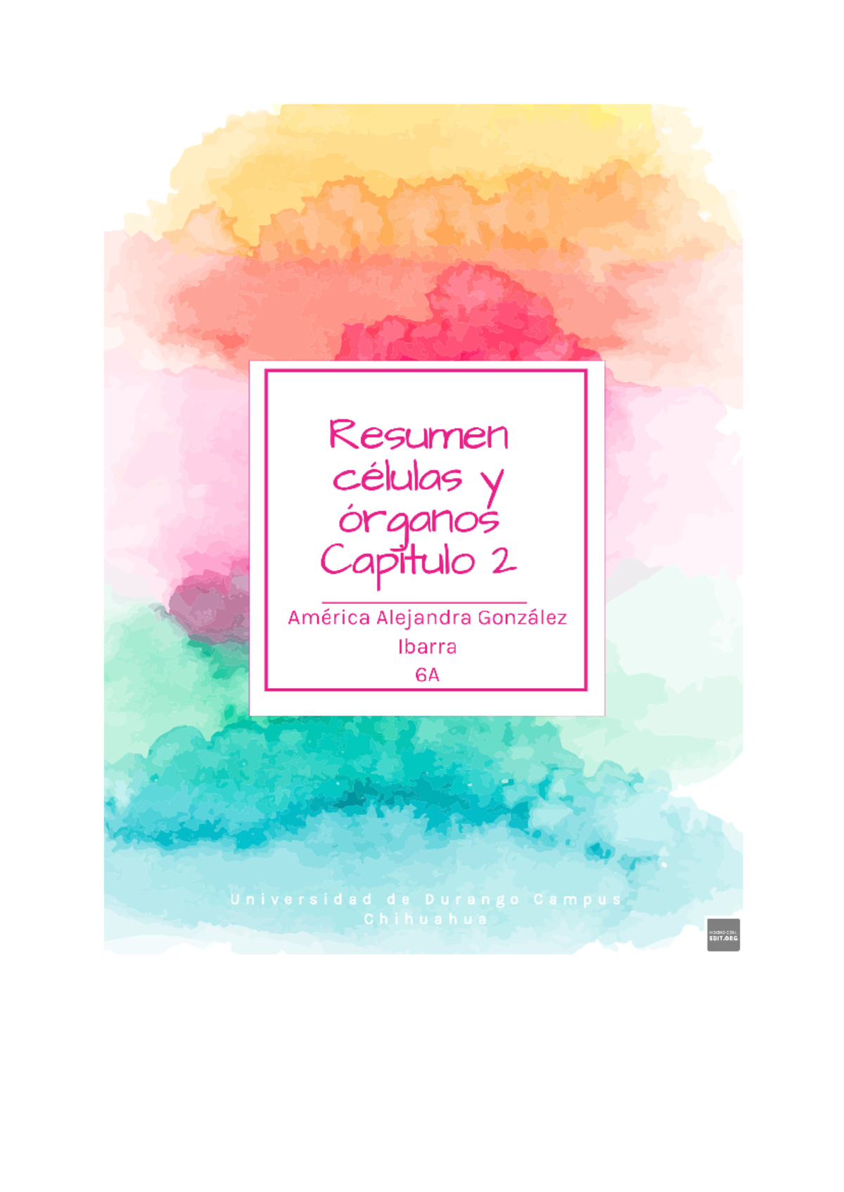 inmunologia resumen - Resumen células Y or ganos Capitulo 2 América Alejandra González Ibarra 6A ...