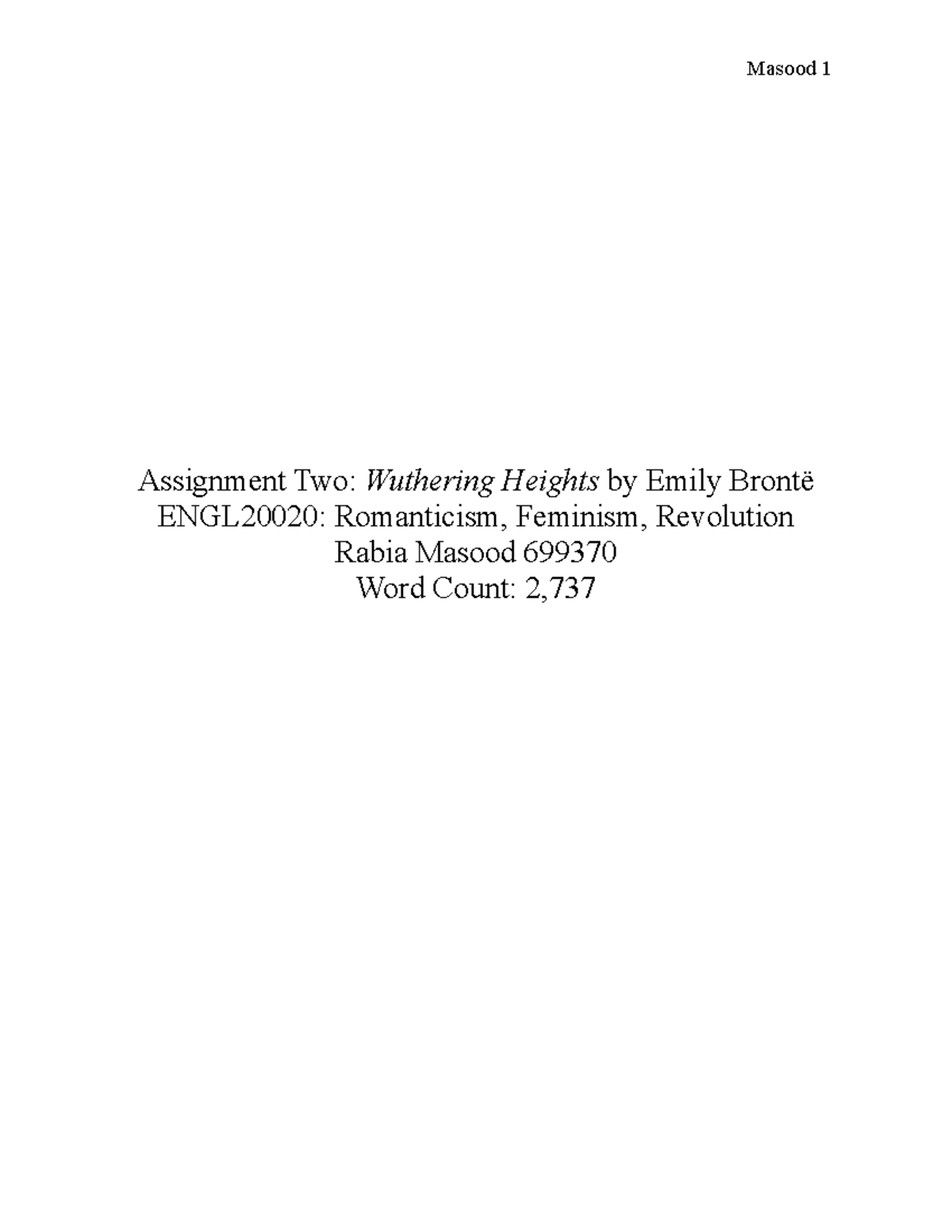 Essay "Wuthering Heights" - grade 79 - !!!!!!!!!! Assignment Two ...