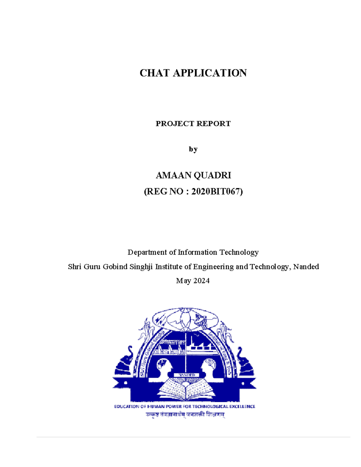 Report - CHAT APPLICATION PROJECT REPORT by AMAAN QUADRI (REG NO ...