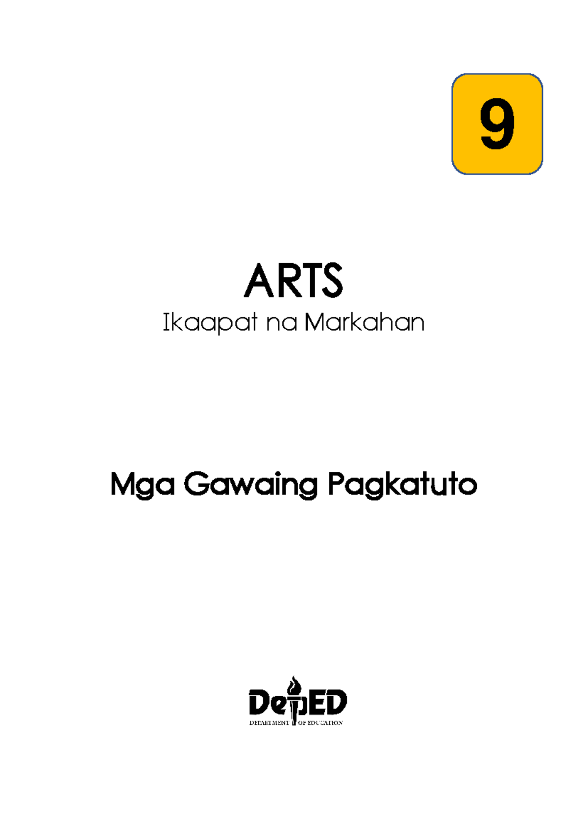 Arts 9 LAS Q4 - Achieve your goals - 9 ARTS Ikaapat na Markahan Mga ...