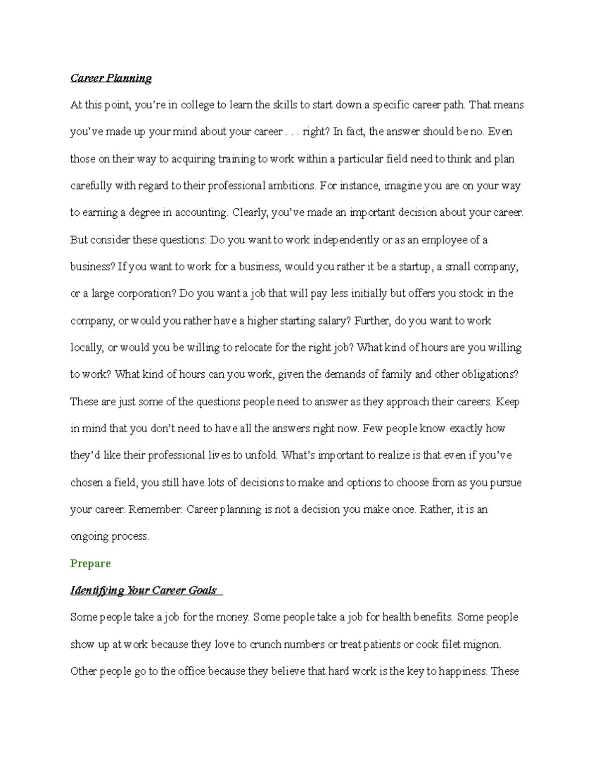 Chapter 7 Careers - Career Planning At this point, you’re in college to ...