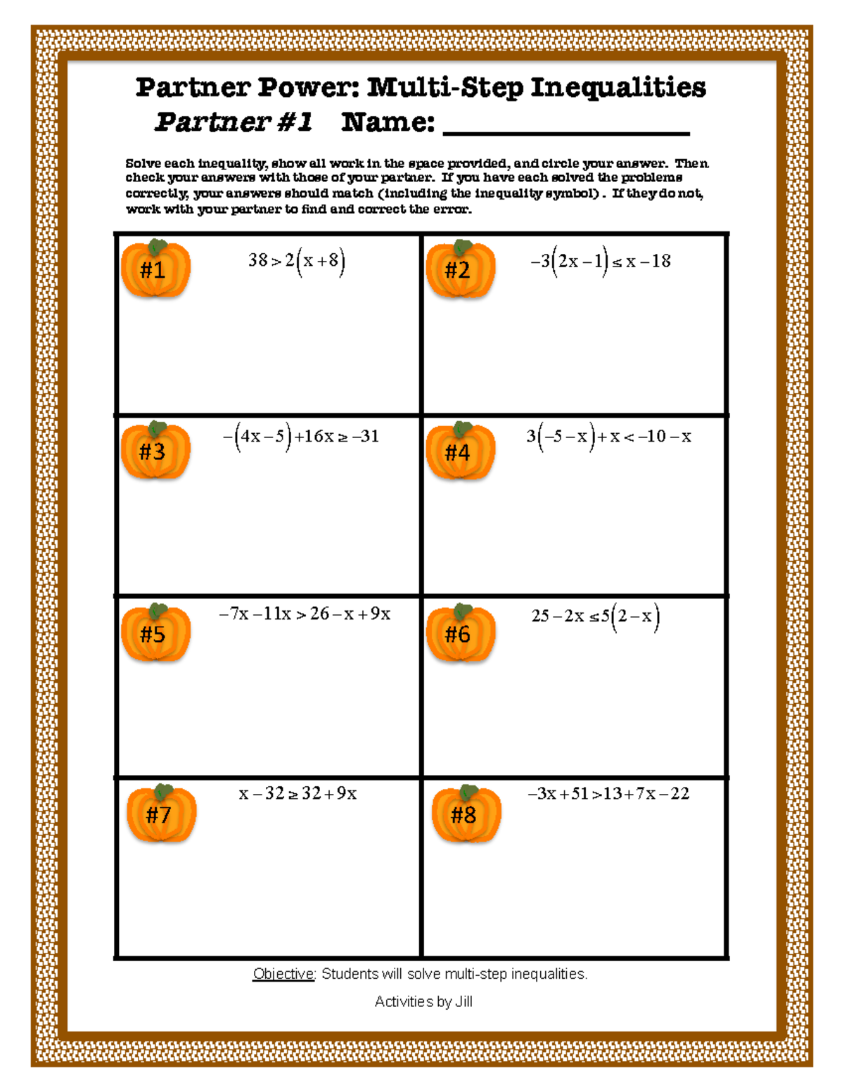 Week 7 Friday - Sorry - Partner Power: Multi-Step Inequalities Partner ...