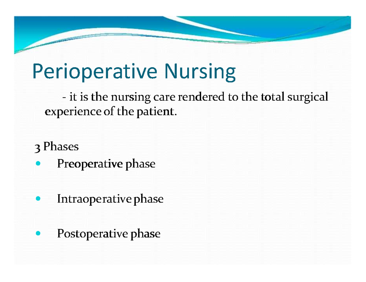 Perioperative nursing lecture - PerioperaPerioperative tive ...