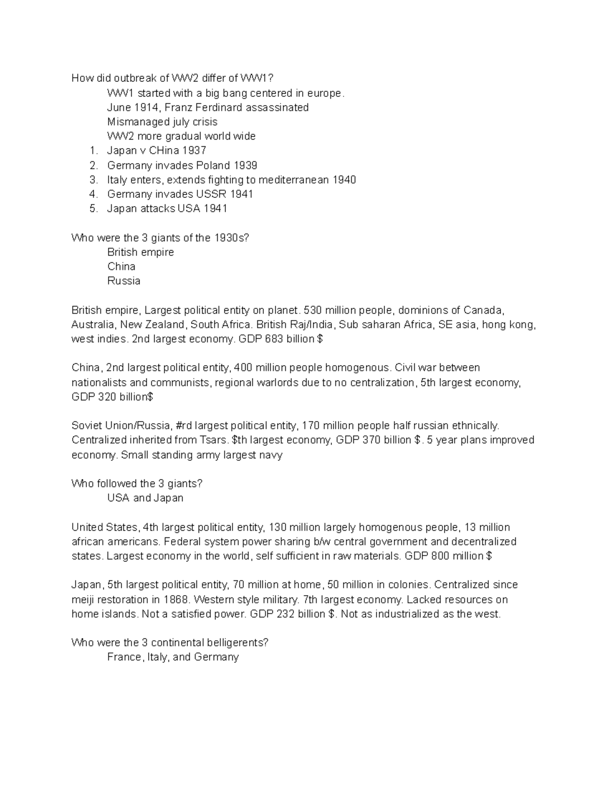 WW2 notes - How did outbreak of WW2 differ of WW1? WW1 started with a ...