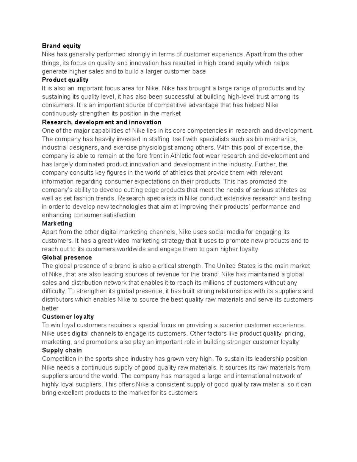 Brand equity - Brand equity Nike has generally performed strongly in ...