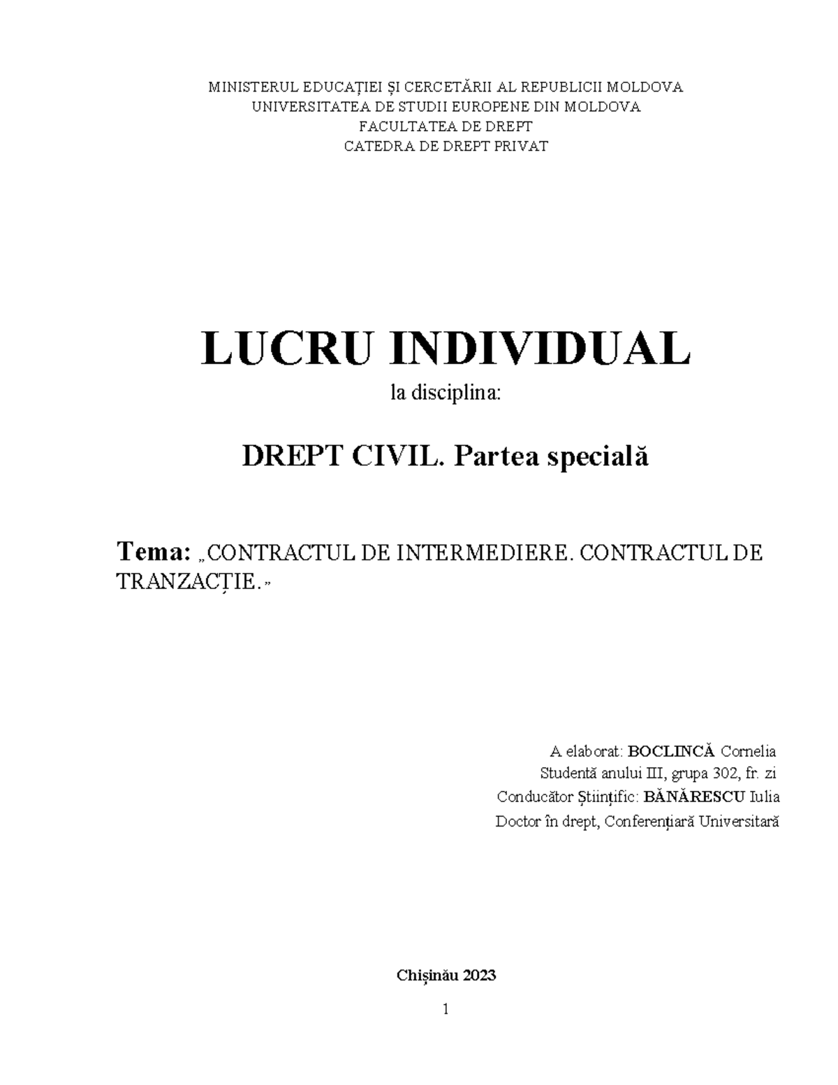 Lucru individual - MINISTERUL EDUCA ȚIEI ȘI CERCETĂRII AL REPUBLICII ...
