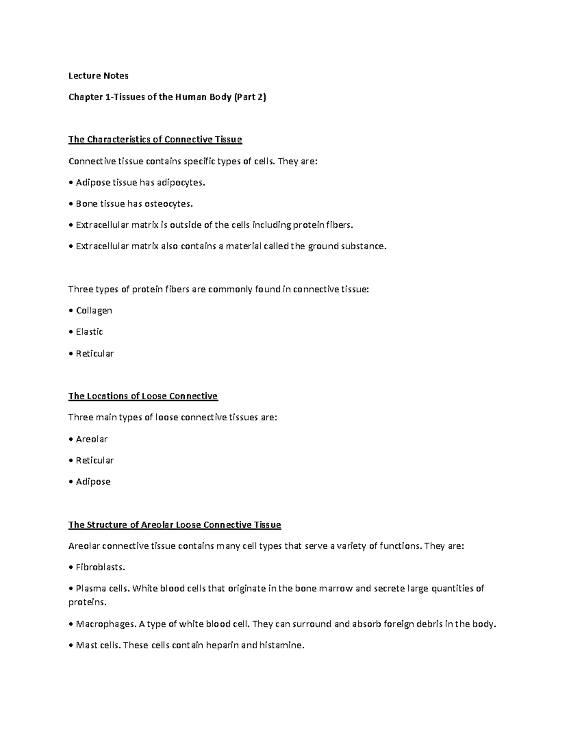 Chapter 1-Tissues of the Human Body (Part 2) - They are: Adipose tissue ...