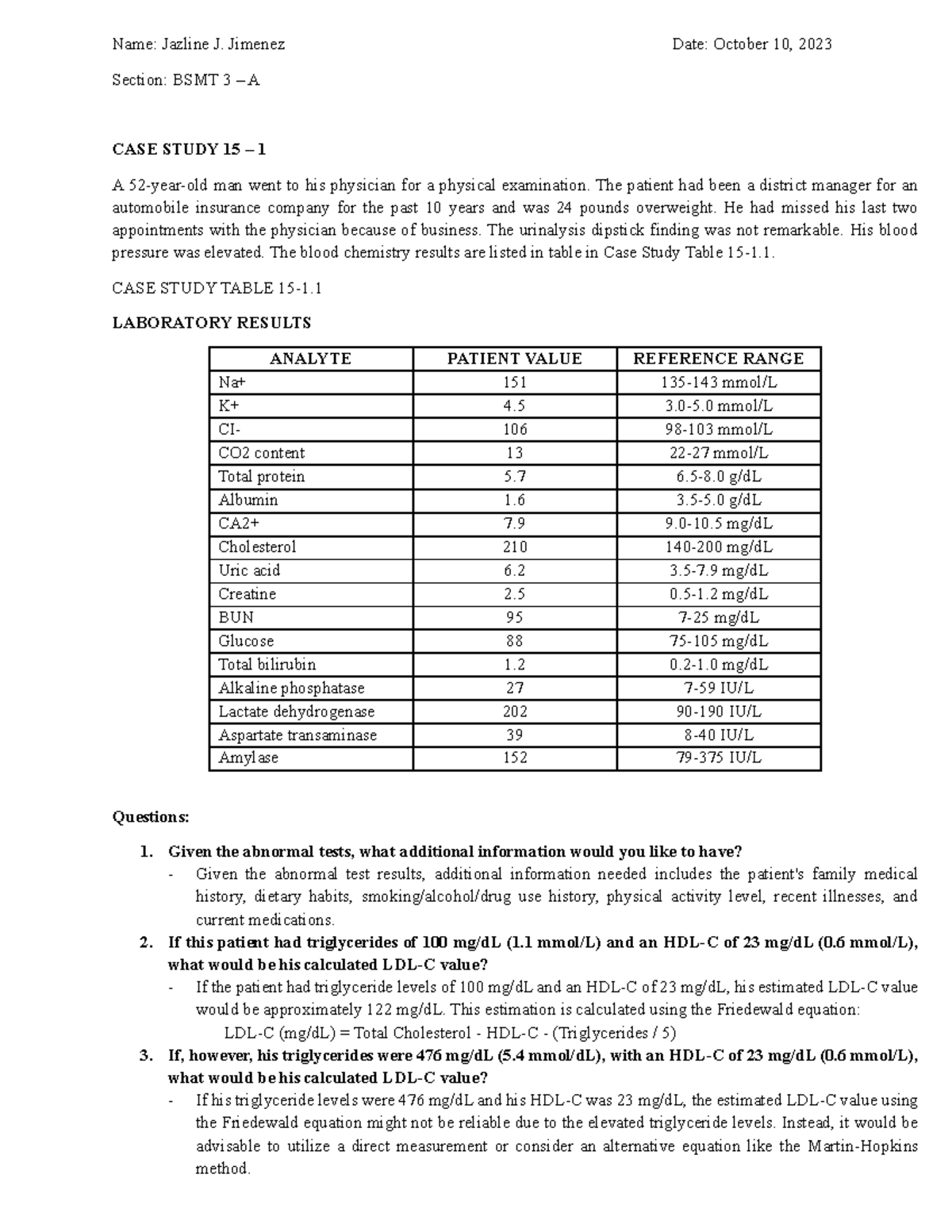 Clinical Chem Case Study 1 - Name: Jazline J. Jimenez Date: October 10, 2023 Section: BSMT 3 – A ...