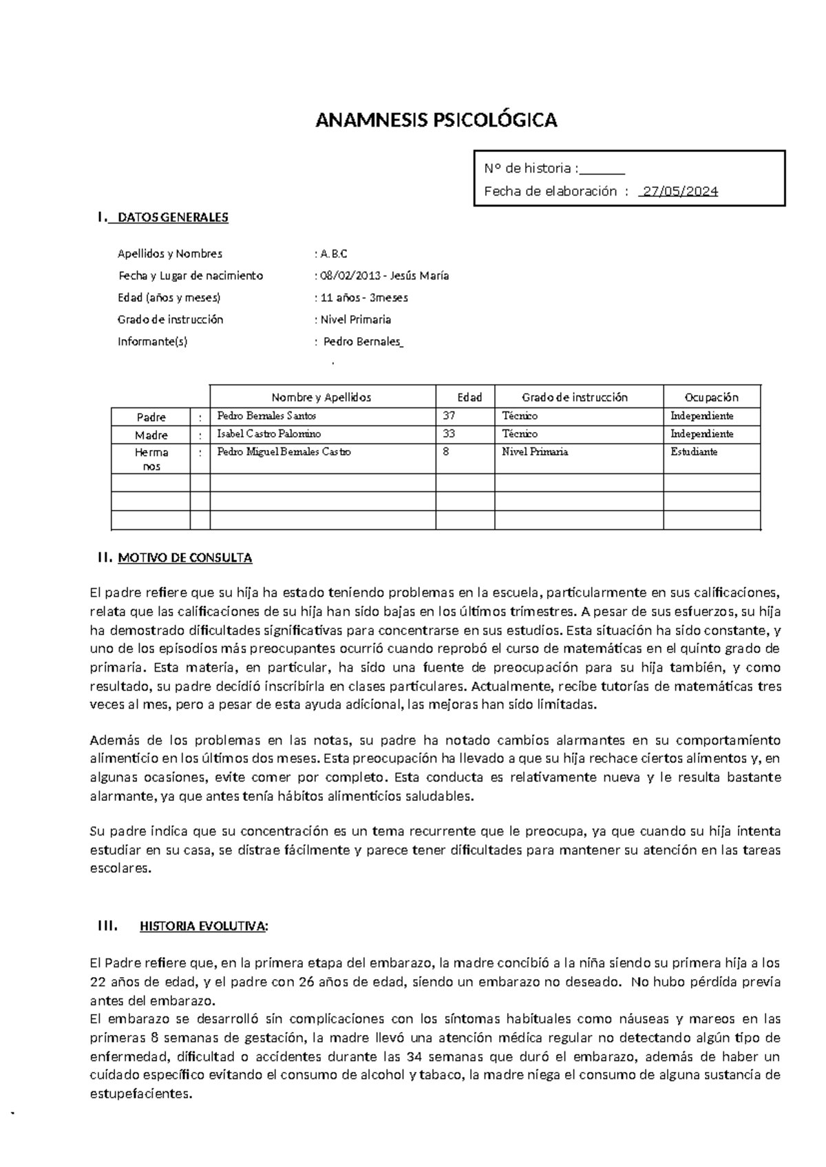 Formato DE Anamnesis Psicologica - ANAMNESIS PSICOLÓGICA I. DATOS ...