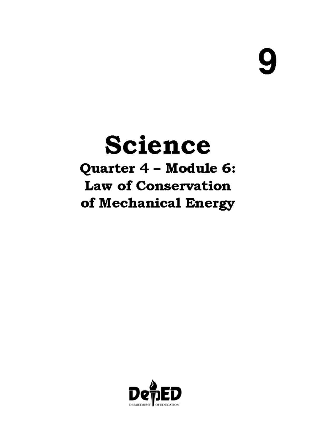 Science 9 Quarter 4 - 9 Science Quarter 4 – Module 6 : Law of ...