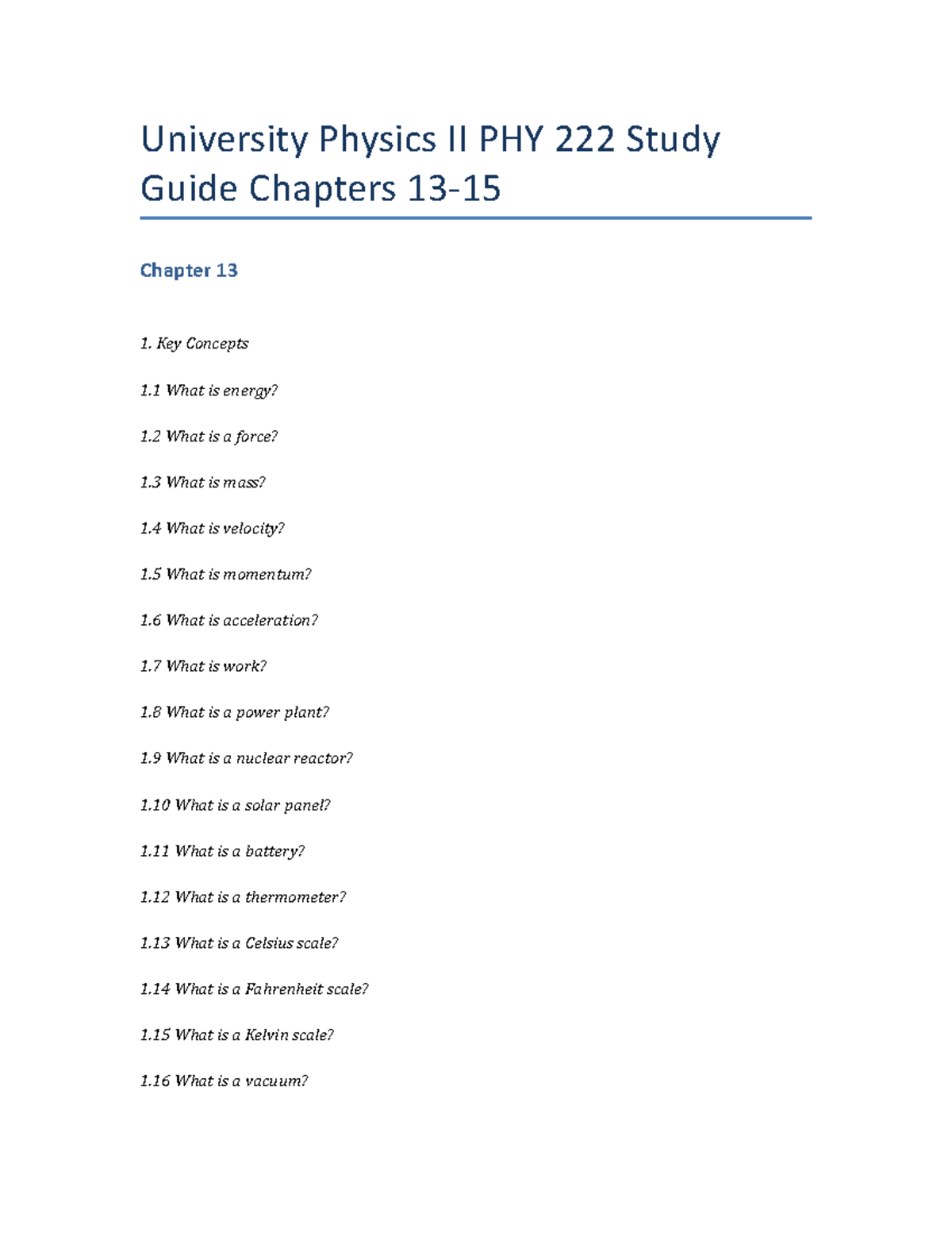 University Physics II PHY 222 Study Guide Chapters 13-15 - University ...
