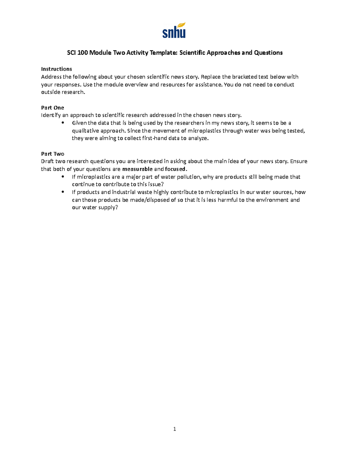 SCI 100 Module Two Activity Template - Replace the bracketed text below with your responses. Use ...