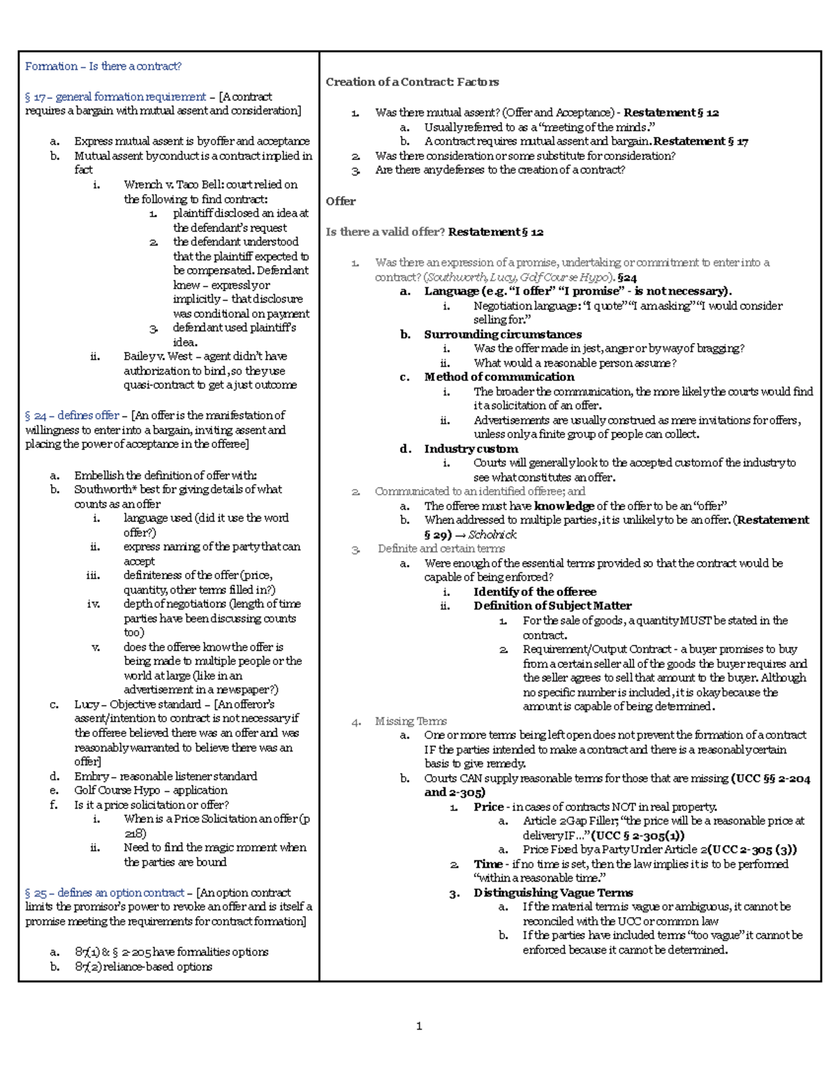 Contracts Outline 21/22 - Formation – Is there a contract? § 17 – general formation requirement ...
