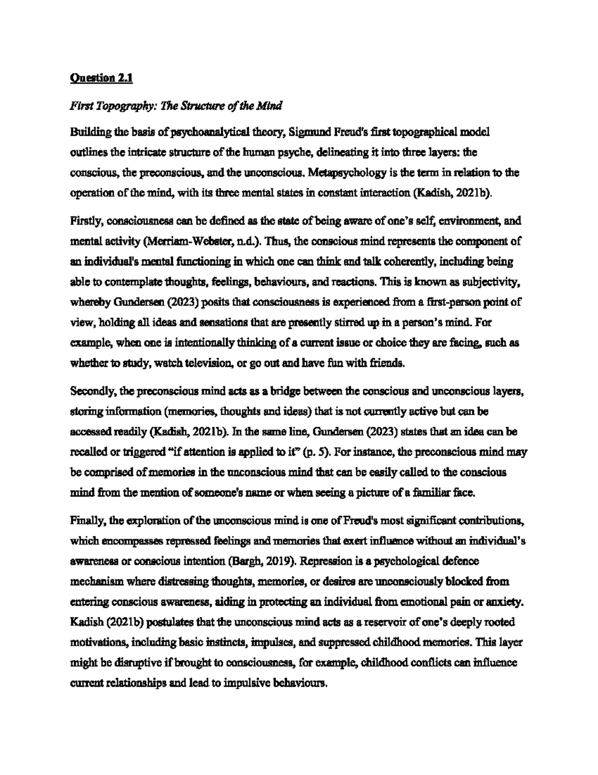 Personality psychology a1 q2 - Question 2 First Topography: The ...