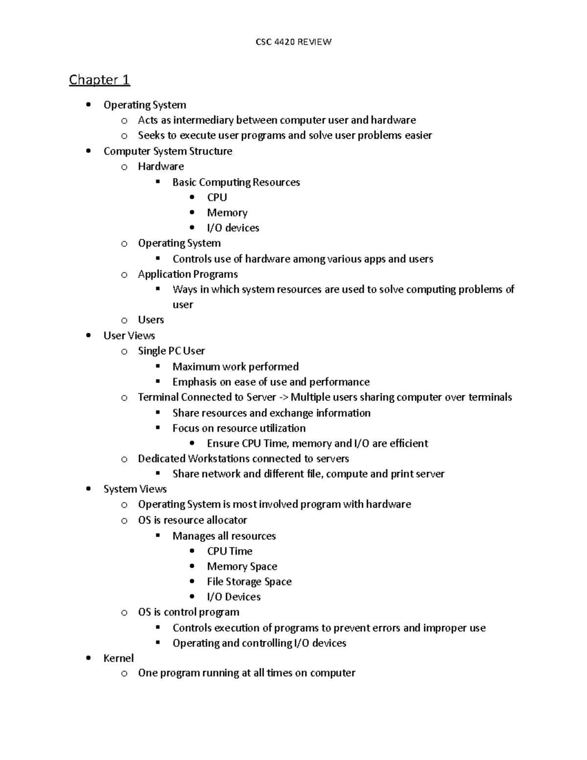 Chapter 1 Review - CSC 4420 REVIEW Chapter 1 Operating System o Acts as ...