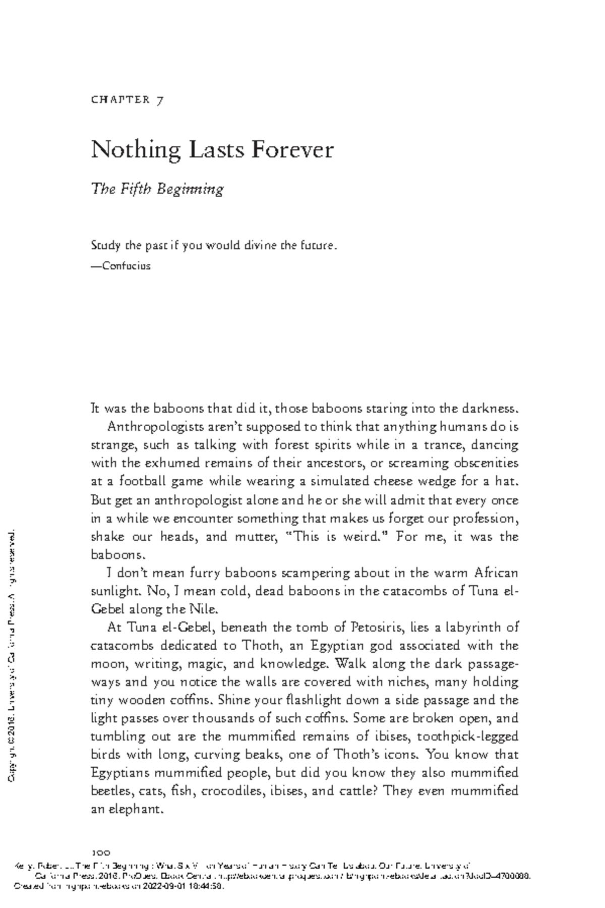 Fifth Beginning Chapter 7 - !"" It was the baboons that did it, those ...