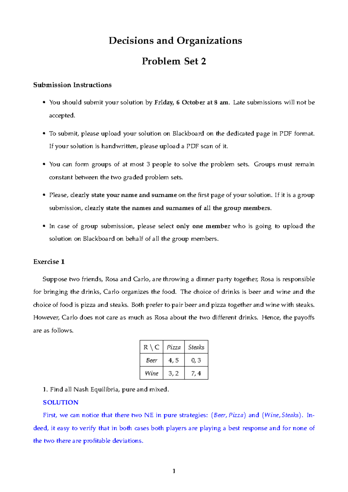 PS2 sol - efsfver - Decisions and Organizations Problem Set 2 ...