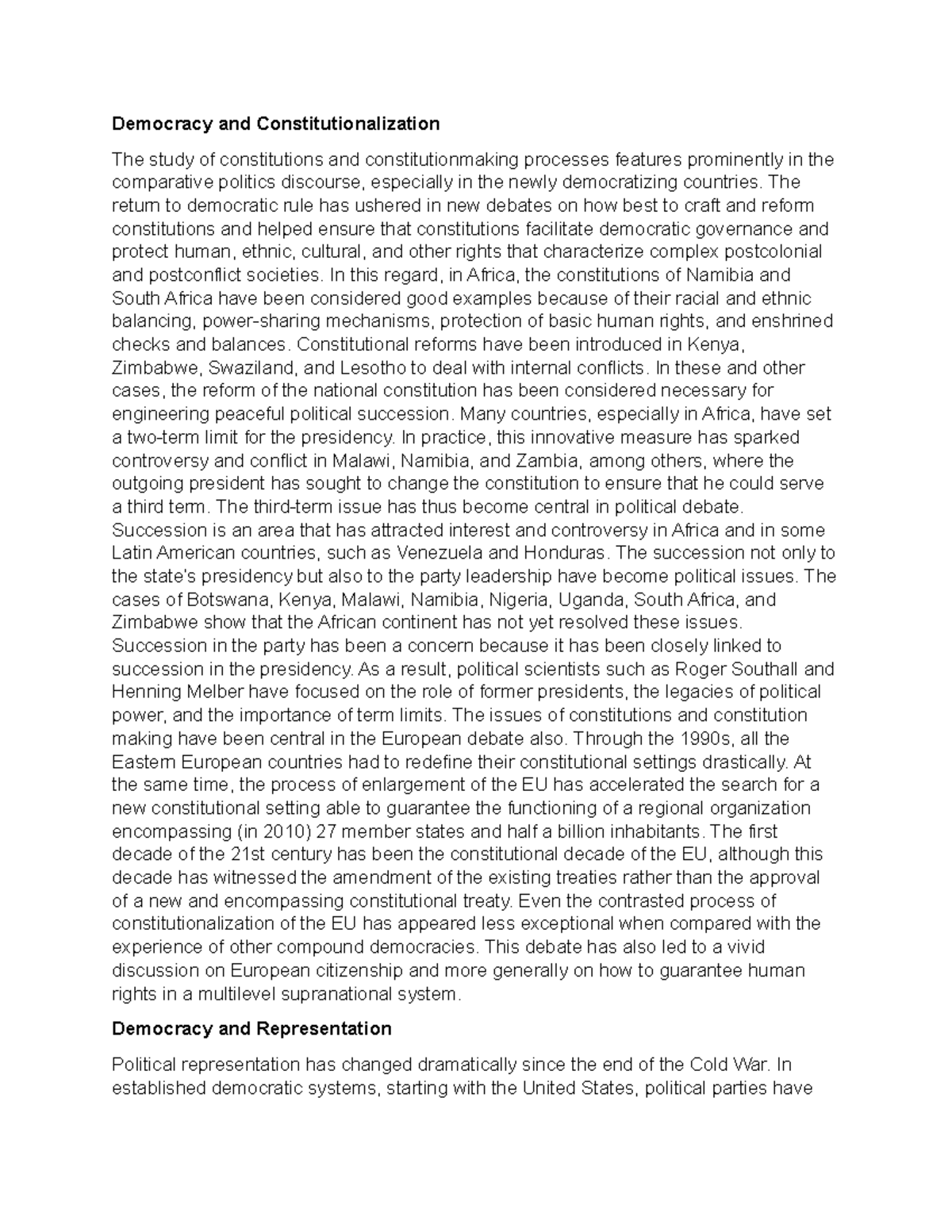Democracy and Constitutionalization - The return to democratic rule has ...