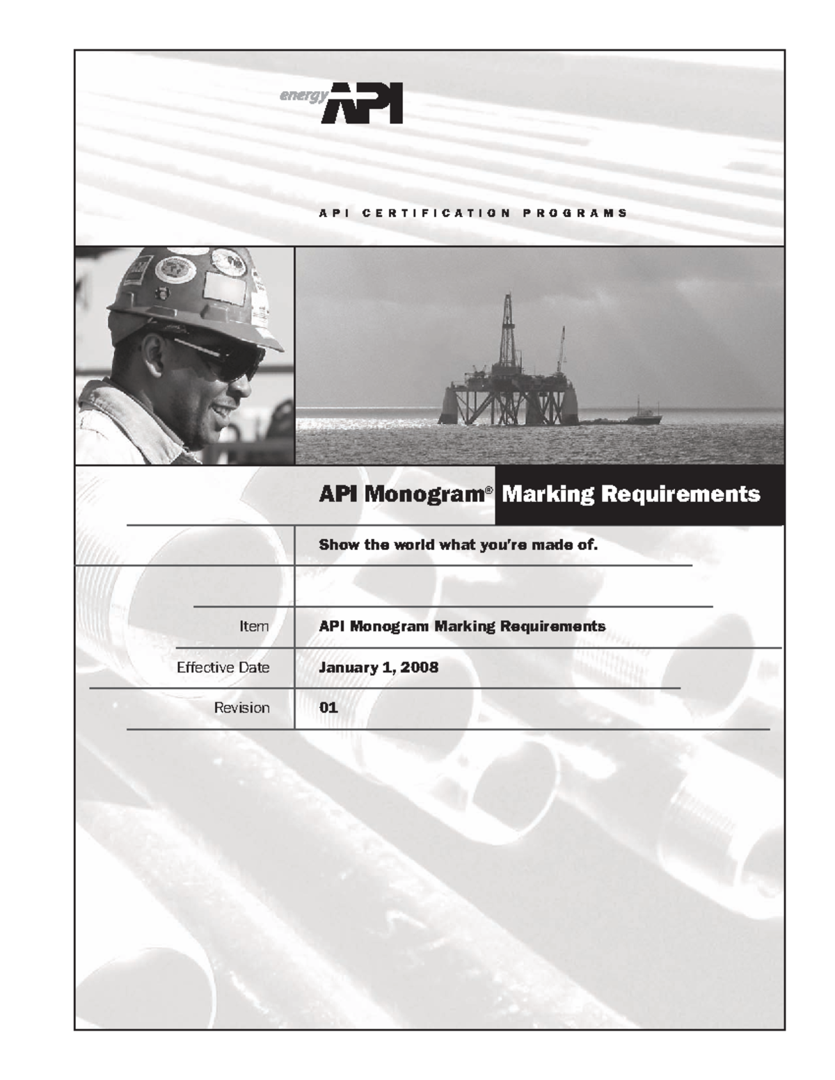 API Monogram Marking Requirements 2008 REV01 - A P I C E R T I F I C A ...