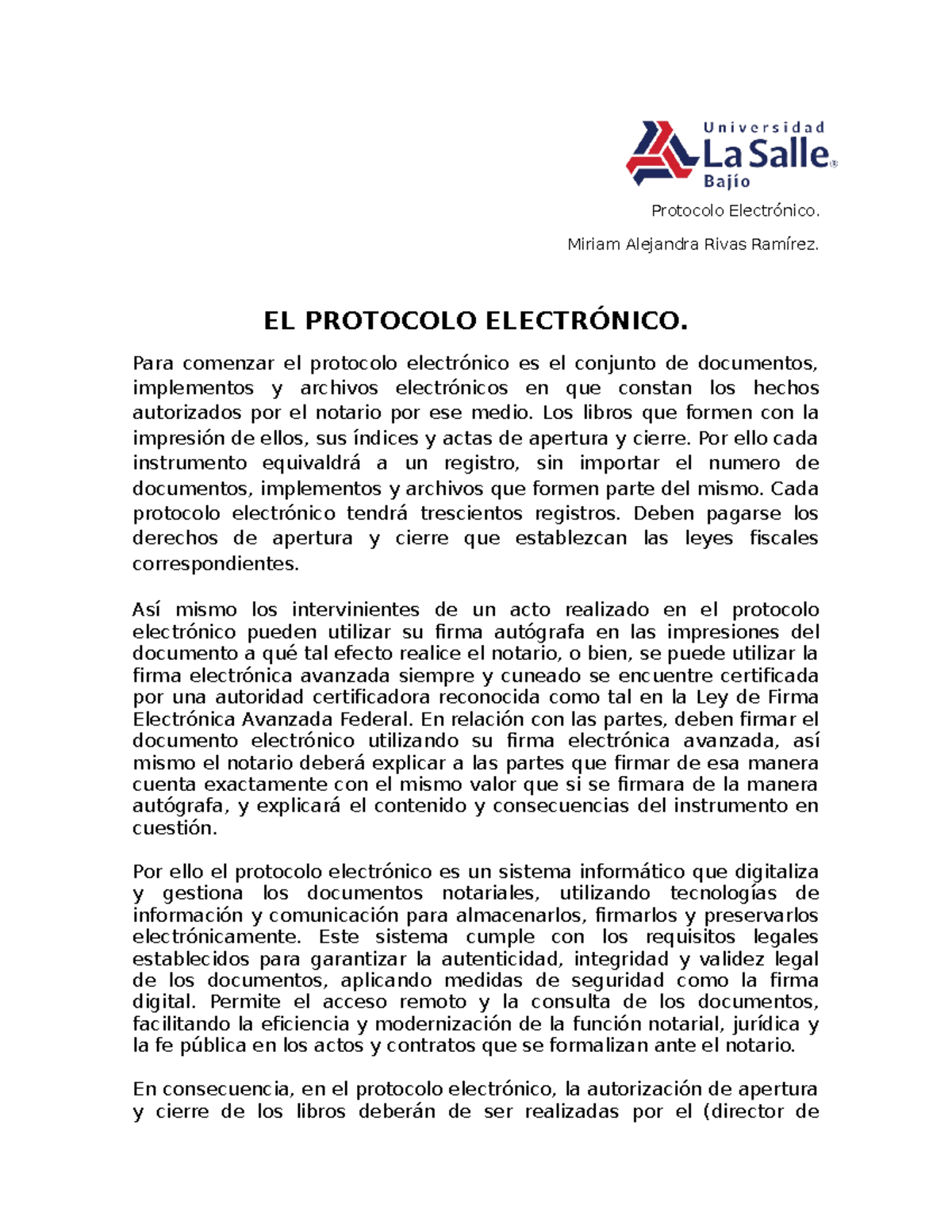 Protocolo electrónico - Miriam Alejandra Rivas Ramírez. EL PROTOCOLO ELECTRÓNICO. Para comenzar ...