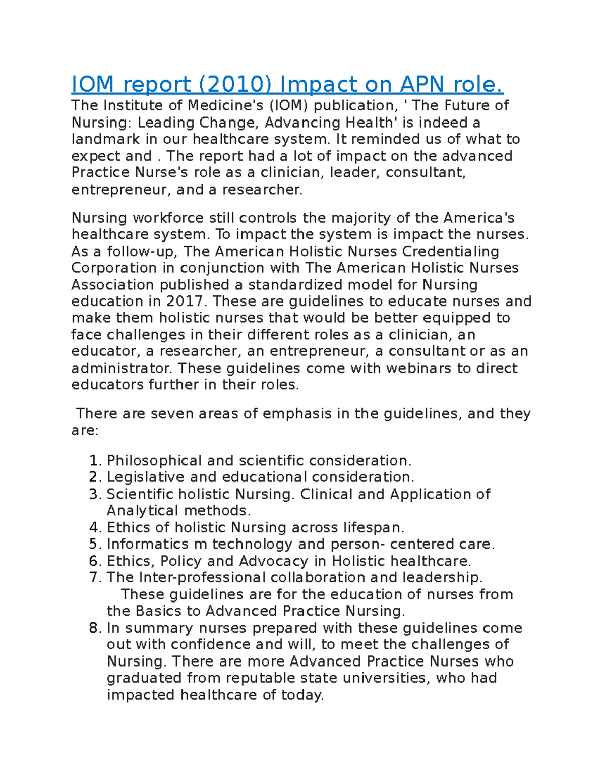 MSN560 WEEK1 12 - mssn560 - IOM report (2010) Impact on APN role. The ...