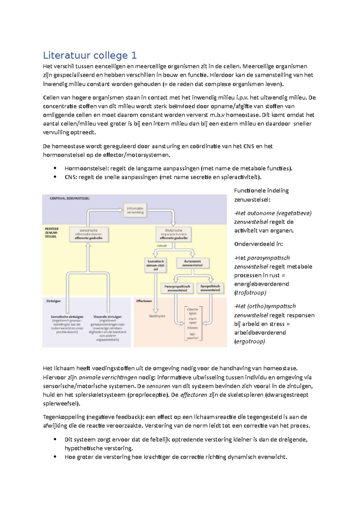 Literatuur college 1 - Meercellige organismen zijn gespecialiseerd en hebben verschillen in bouw ...