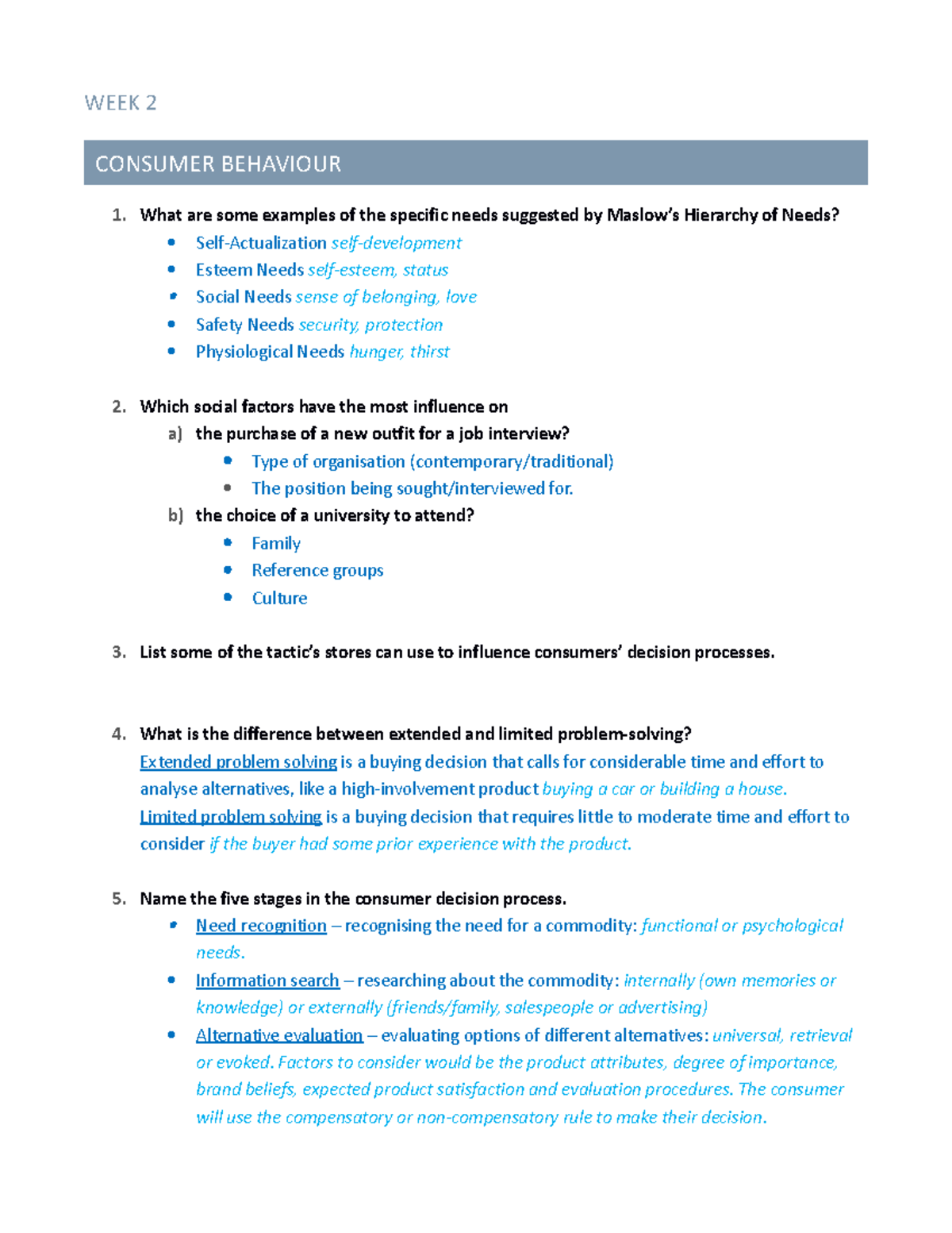 Week 3 - Consumer Behaviour - WEEK 2 CONSUMER BEHAVIOUR 1. What are some examples of the ...