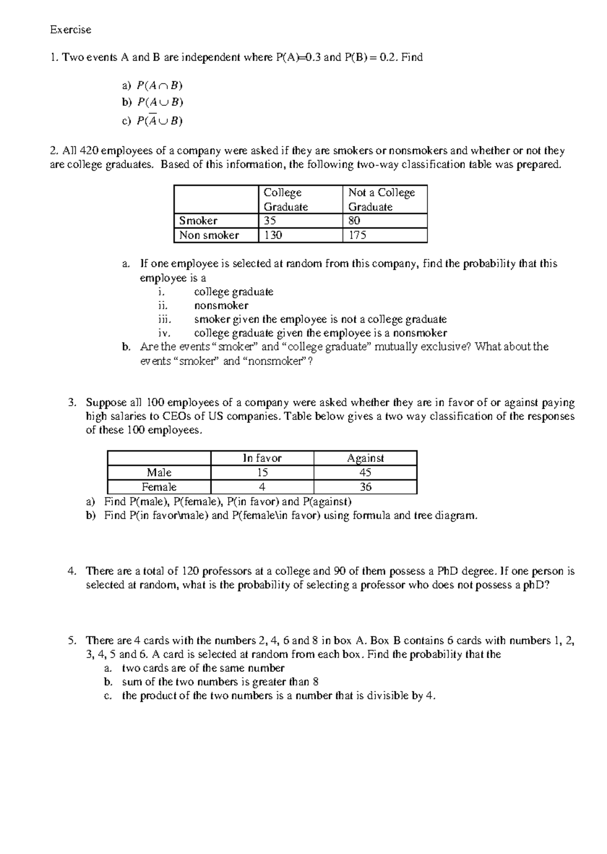 Tutorial 4 Probability - Exercise Two events A and B are independent ...