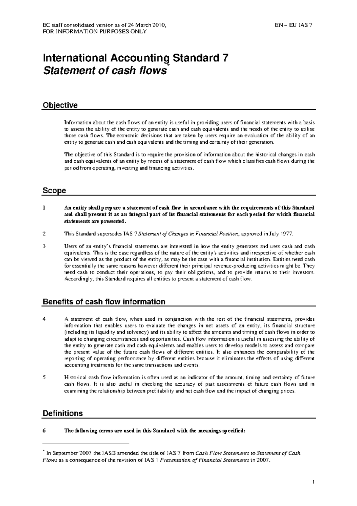IAS 7 - FOR INFORMATION PURPOSES ONLY International Accounting Standard ...
