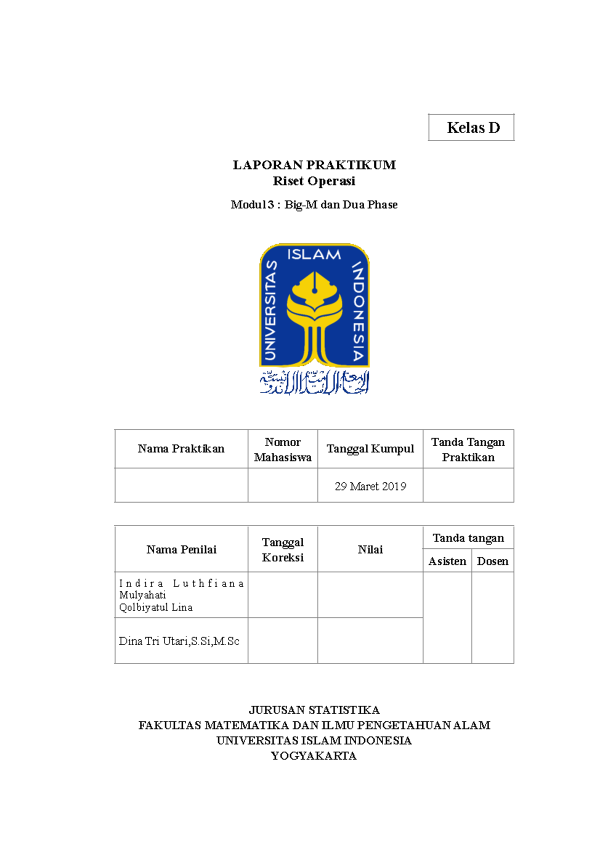 Laporan Praktikum Riset Operasi - 3 - Big M dan 2 Phase - LAPORAN ...