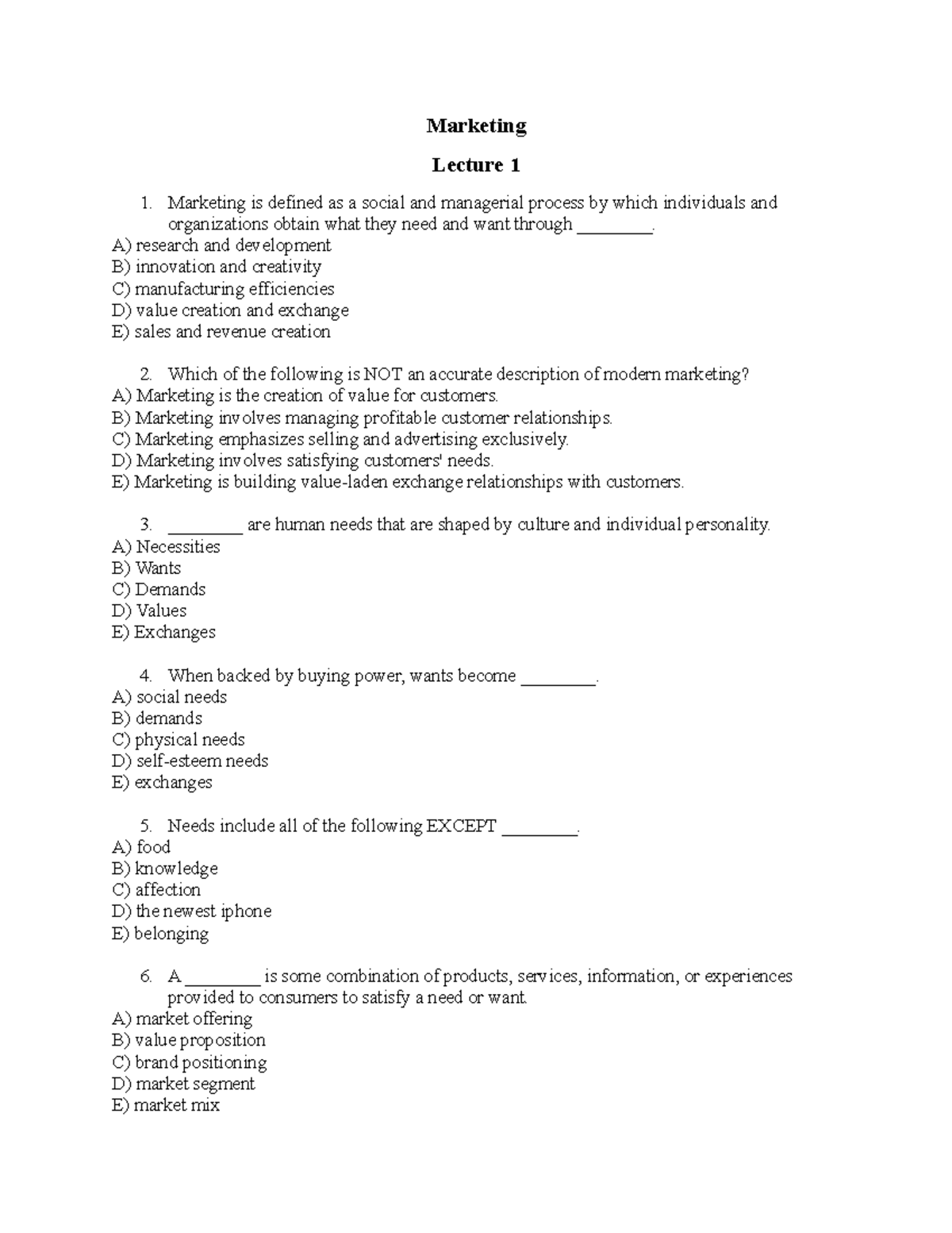 Lecture 1 worksheet - Important - Marketing Lecture 1 Marketing is ...