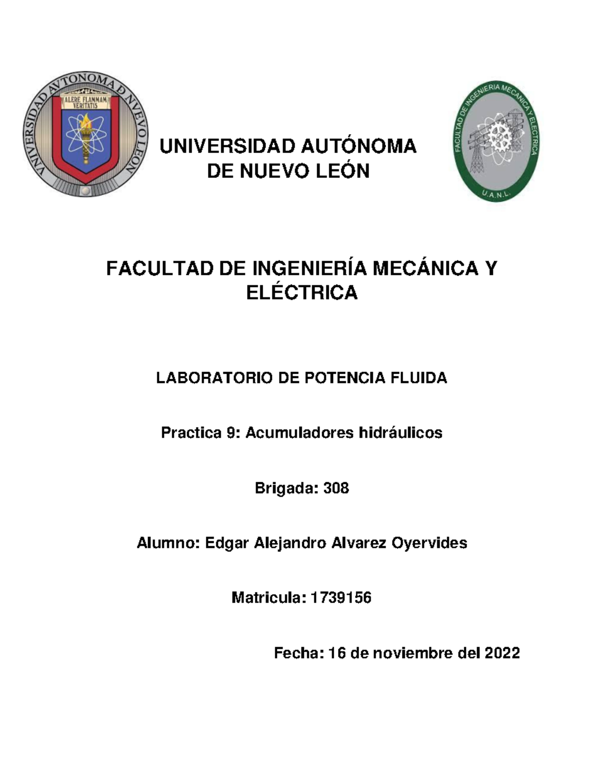Practica 9 potencia f - Práctica de laboratorio - UNIVERSIDAD AUTÓNOMA DE NUEVO LEÓN FACULTAD DE ...
