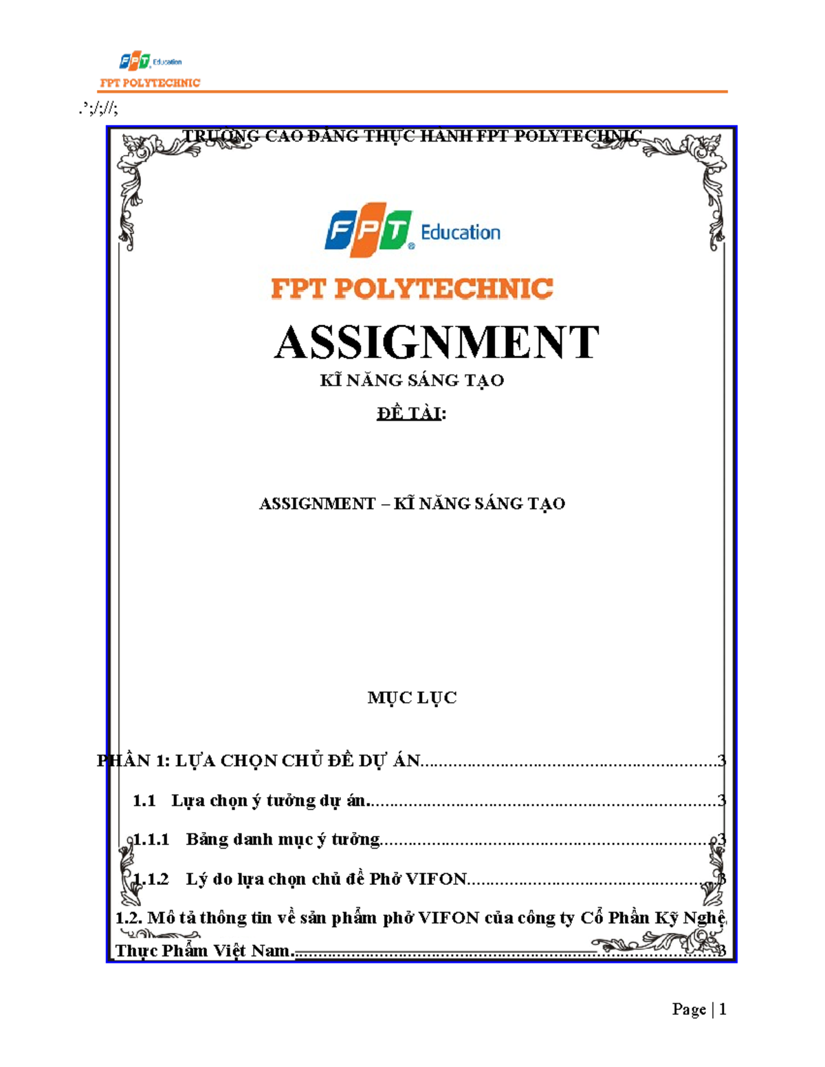 ASM KNST - .’;/;//; TRƯỜNG CAO ĐẲNG THỰC HÀNH FPT POLYTECHNIC ASSIGNMENT KĨ NĂNG SÁNG TẠO ĐỀ TÀI ...