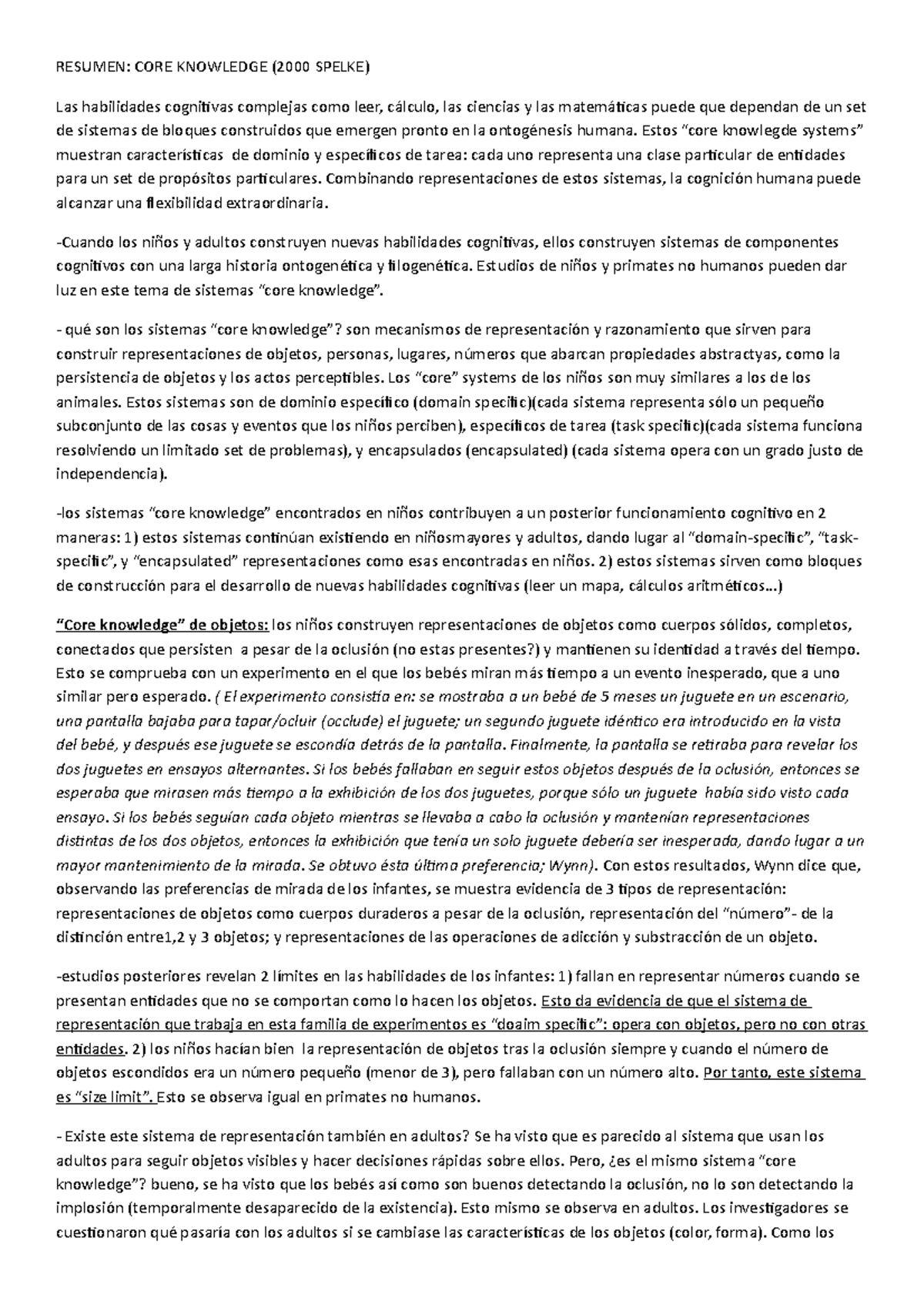 Resumenspelke 2000 - RESUMEN: CORE KNOWLEDGE SPELKE) Las habilidades ...